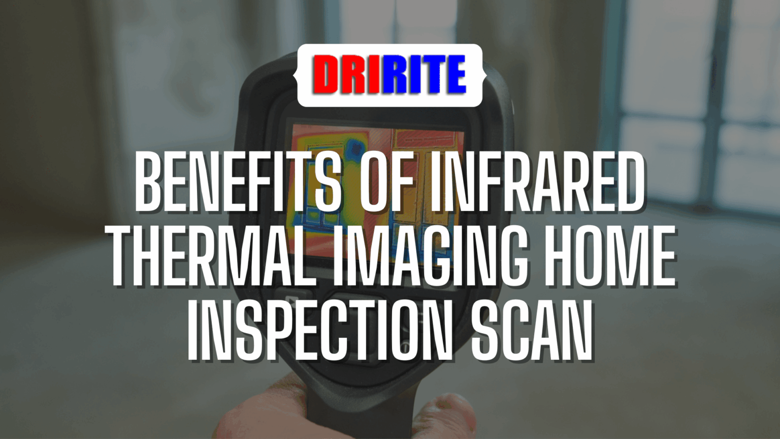 Benefits of Infrared Thermal Imaging Home Inspection Scan - Expert ...